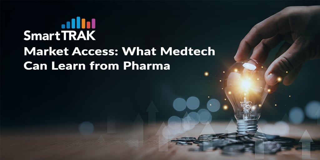 Market Access: What Medtech Can Learn from Pharma